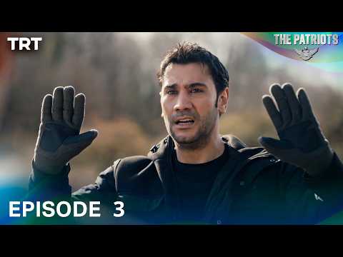 The Patriots Urdu  |  Episode  3