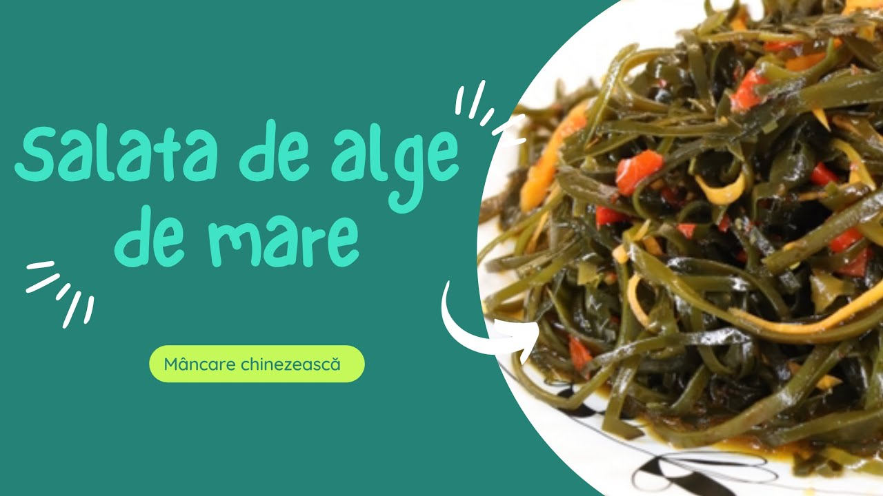 Mâncare chinezească rapidă și gustoasă: Salata de alge de mare - YouTube