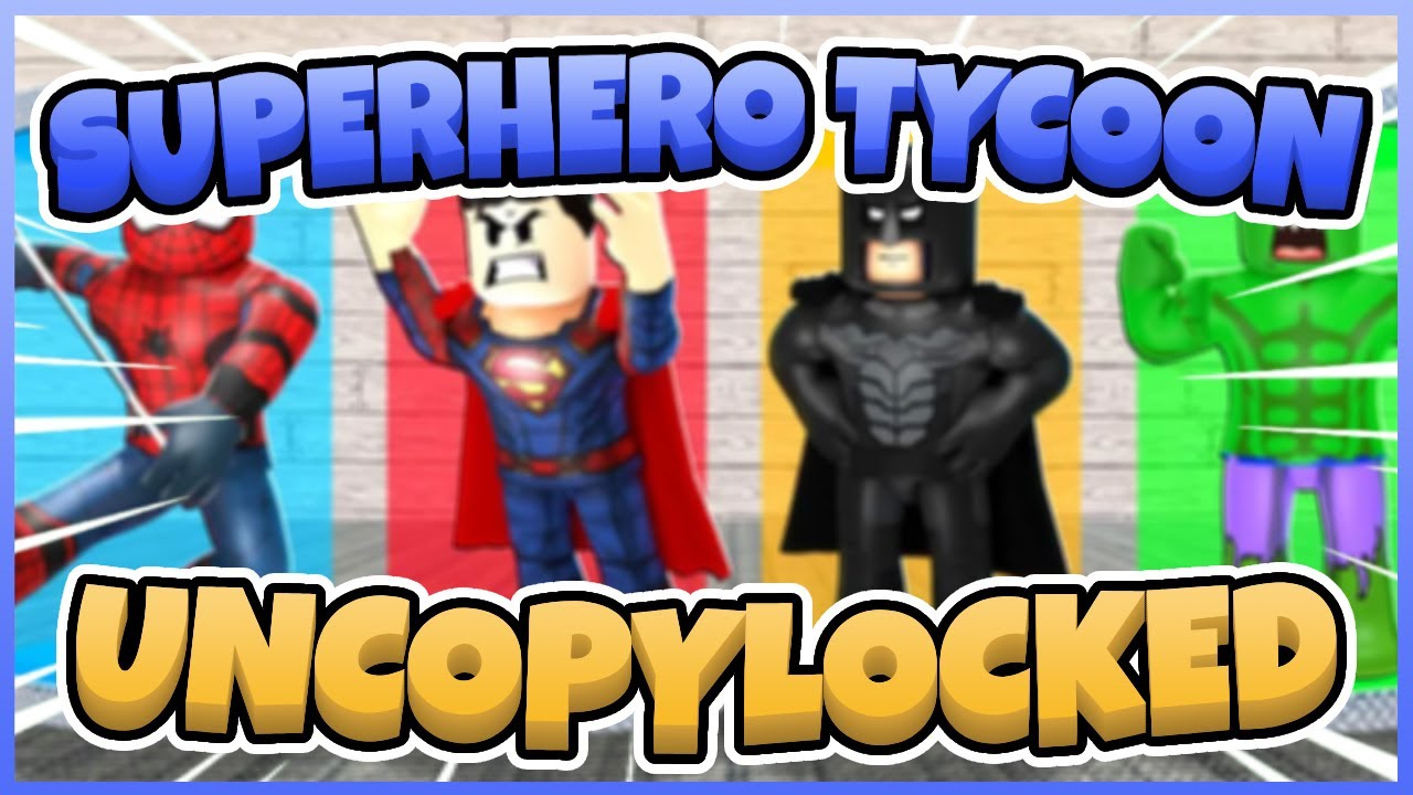 SuperHero Tycoon Free Uncopylocked [Roblox Studio] - YouTube