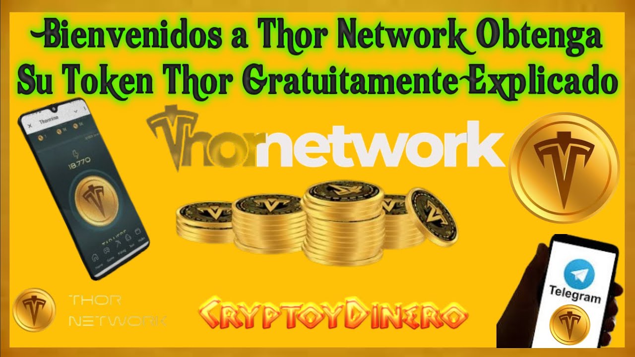 🚀 ThorMiner Network Explicando Como Obtener su 💲Token Thor ...