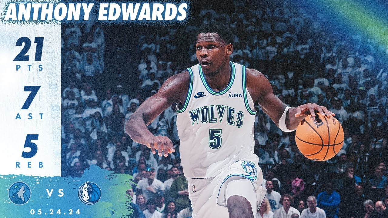 Anthony Edwards Scores 21 Points In WCF Game 2 Against Dallas | 05.24. ...