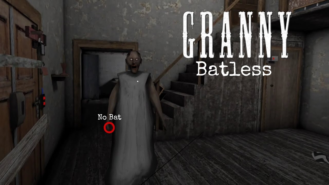 Granny 1.8 But Granny Not Use Bat (BatLess) Full Gameplay - YouTube
