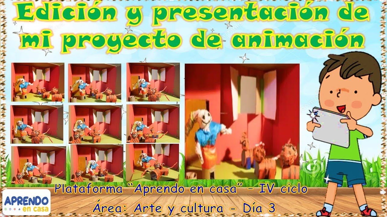 Edición y presentación de mi proyecto de animación - tutorial para ...