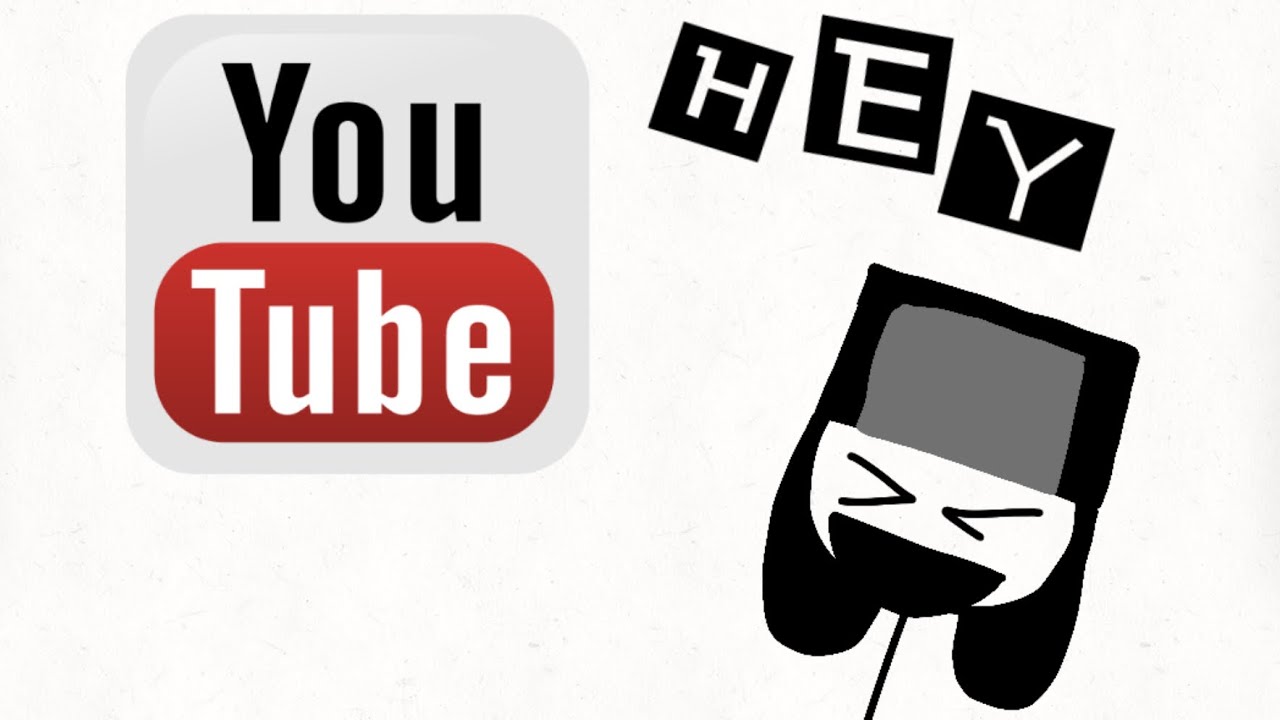 Hey YouTube!!!! - YouTube