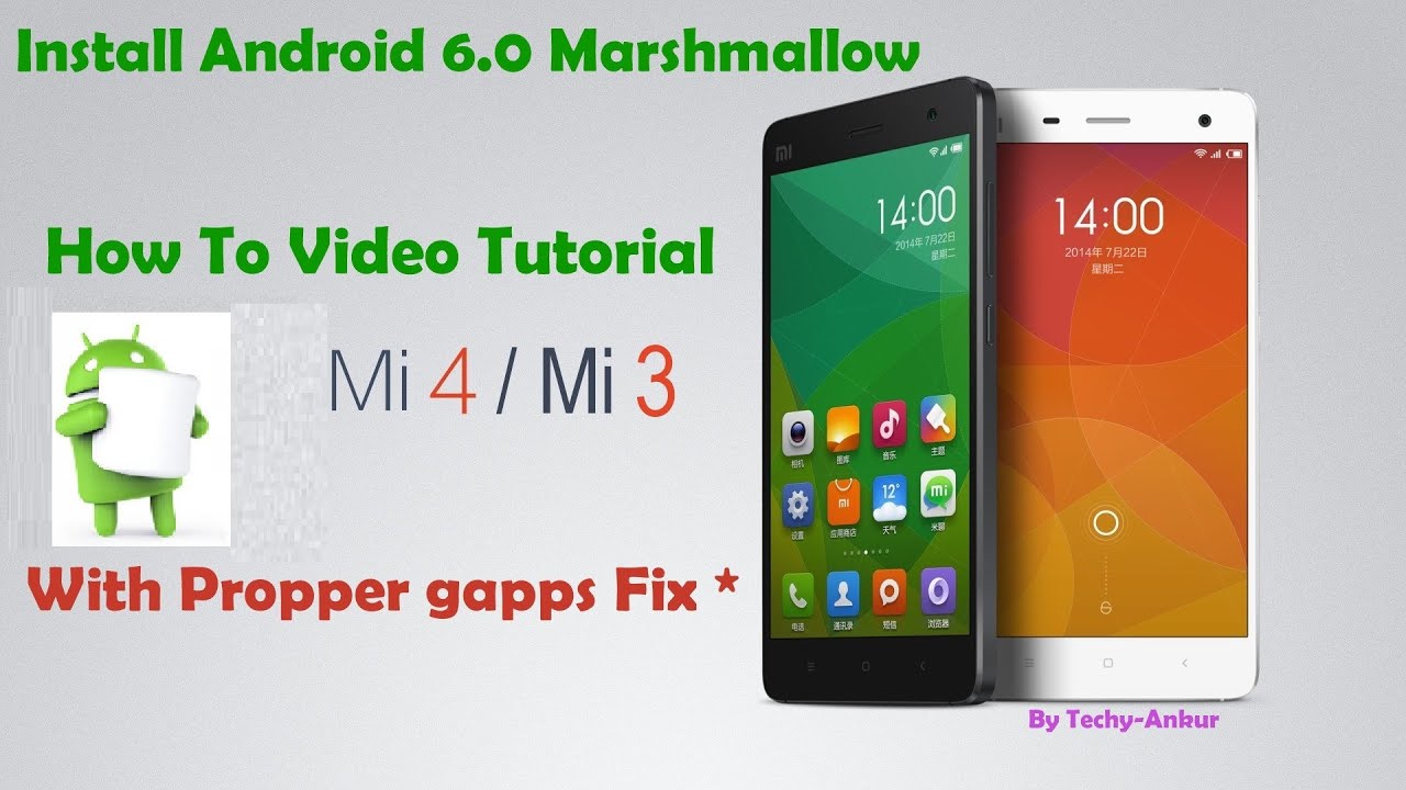Install Android 6.0 Marshmallow on Xiaomi Mi4, Mi3 (Cancro) - YouTube