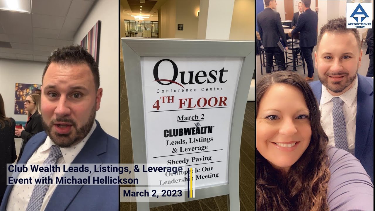 CLUB WEALTH LEADS, LISTINGS, LEVERAGE EVENT WITH MICHAEL HELLICKSON ...