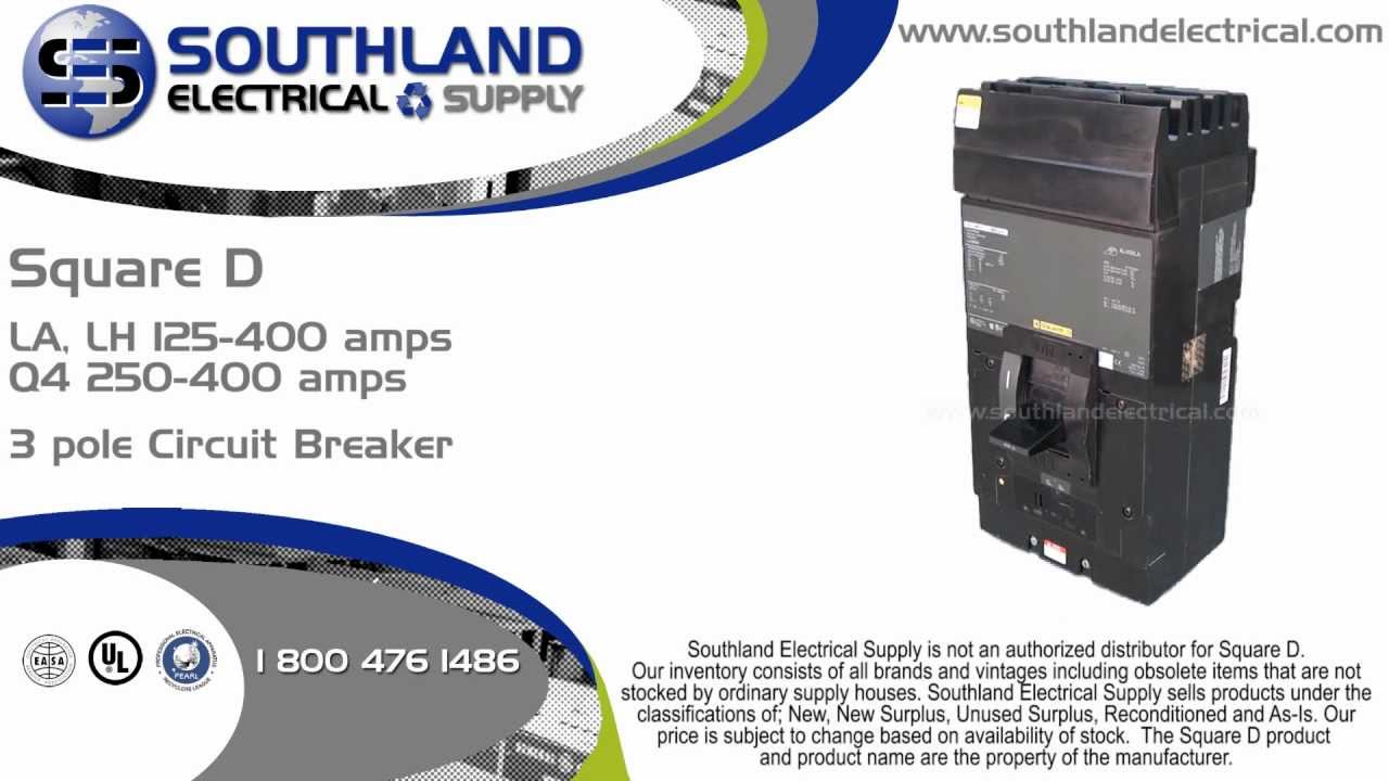 Square D LA36400, 400 Amp, 600 Volt, 3 Pole Circuit Breaker - YouTube