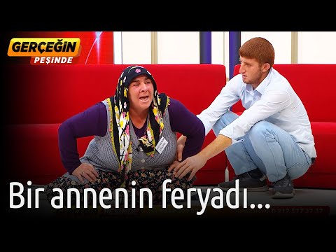 Gerçeğin Peşinde | Bir Annenin Feryadı...