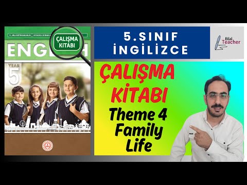 5.SINIF İNGİLİZCE ÇALIŞMA KİTABI 4. TEMA / FAMILY LIFE | YENİ MÜFREDAT