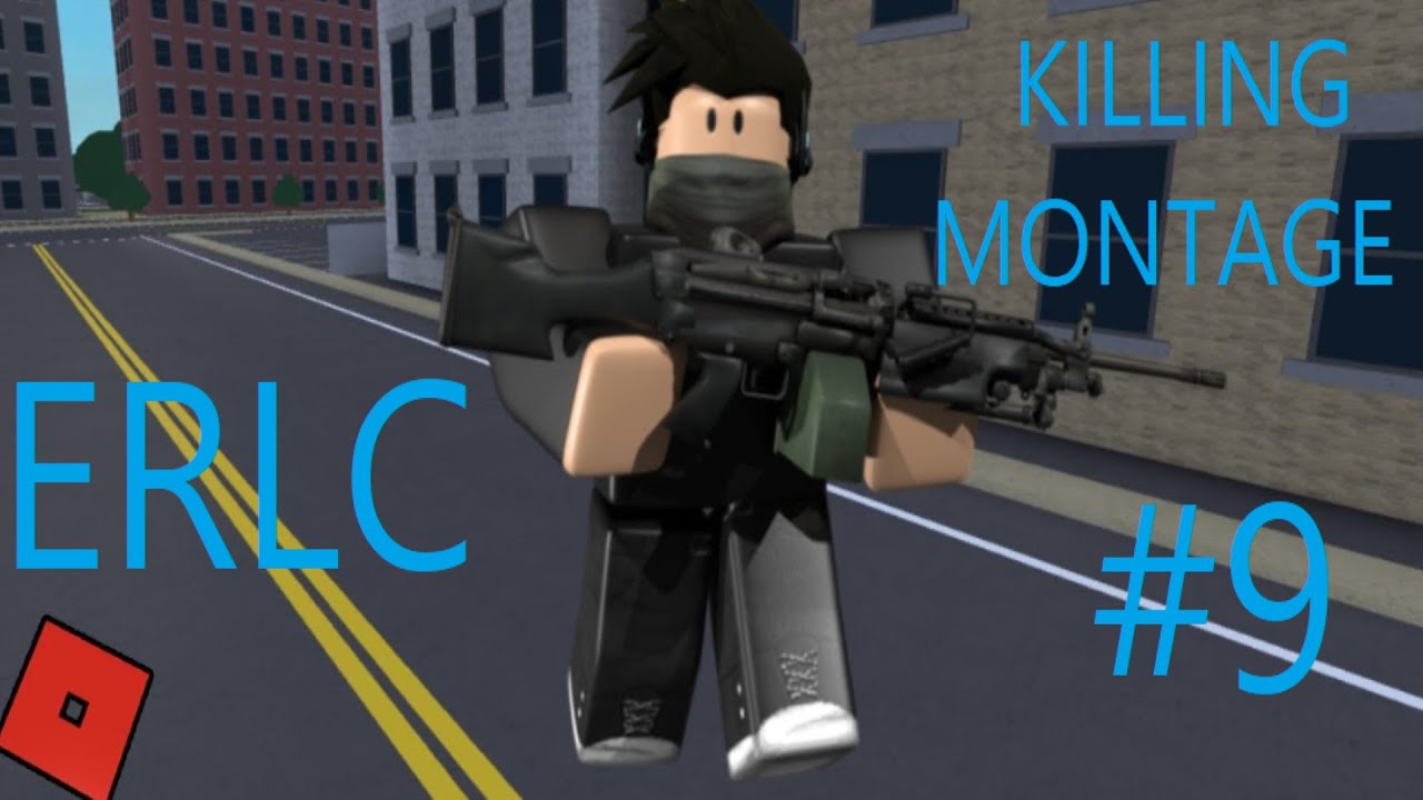 ERLC MONTAGE #9 | ROBLOX - YouTube