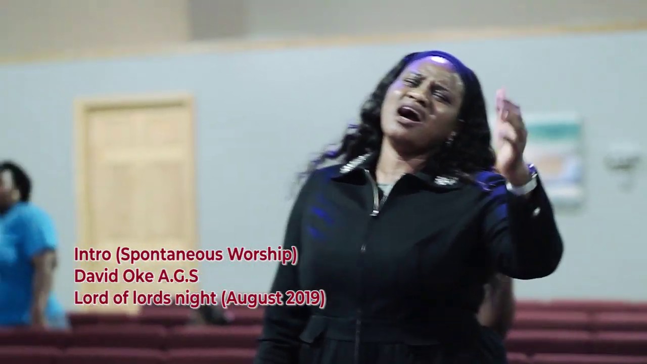 David Oke A.G.S - Intro (Spontaneous Worship) - YouTube