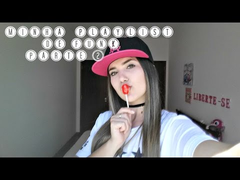 MINHA PLAYLIST DE FUNK