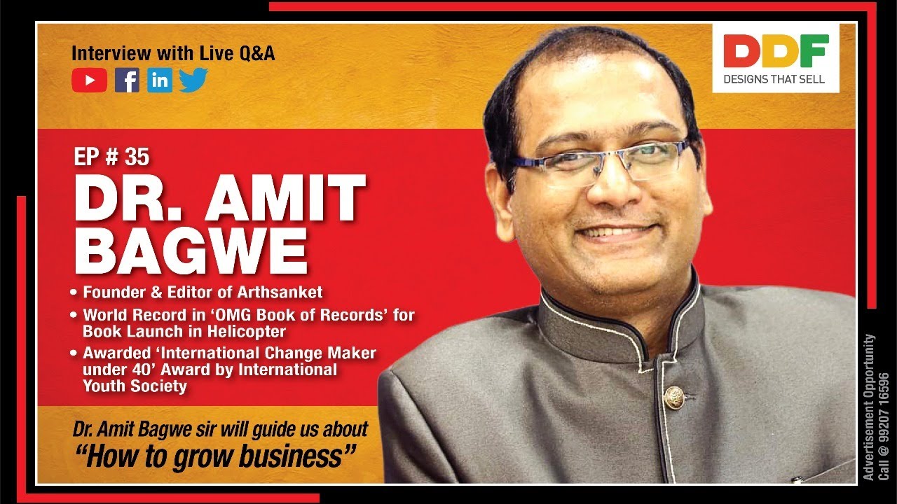 35 - Dr. Amit Bagwe, Founder @Arthsanket for #entrepreneurs - YouTube