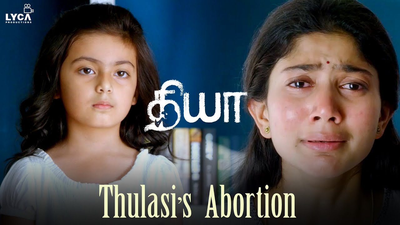 Diya Movie Scene | Thulasi's Abortion | Sai Pallavi | Naga Shourya | AL ...