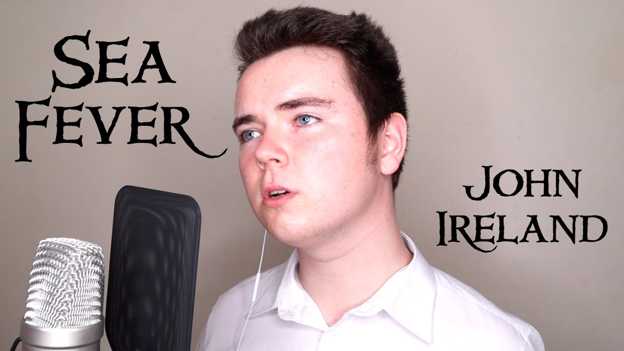 Sea Fever | John Ireland - YouTube
