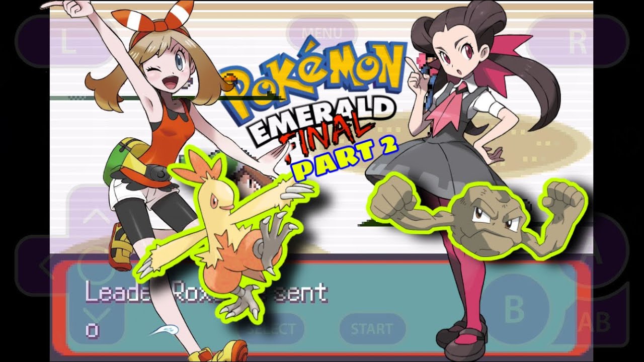 Pokemon Emerald Final (Playthrough) Part 2 | Roxanne ( ツツジ) The Rock ...