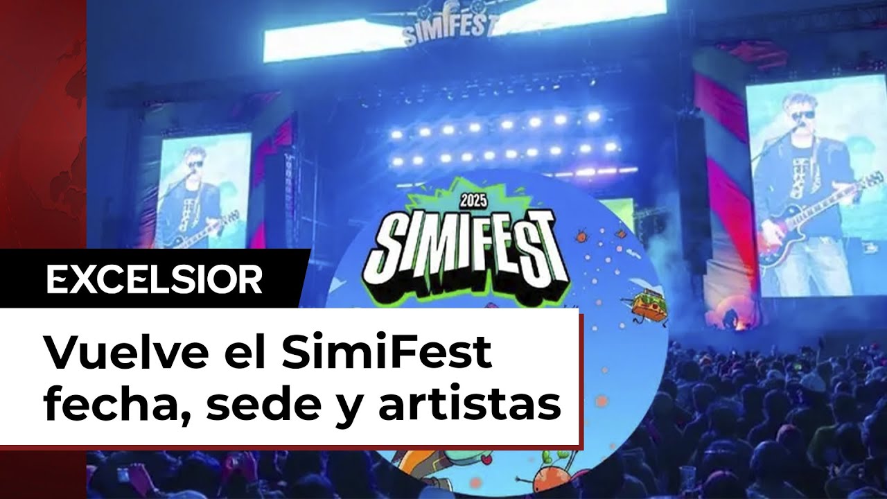 ¡Está de regreso! SimiFest 2025 anuncia cartel, fecha y precio de sus ...