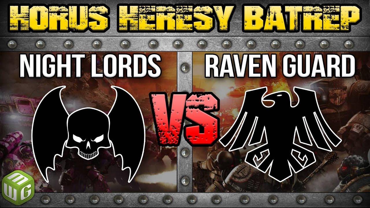 Night Lords vs Ashen Claws Horus Heresy Battle Report Ep 27 - YouTube