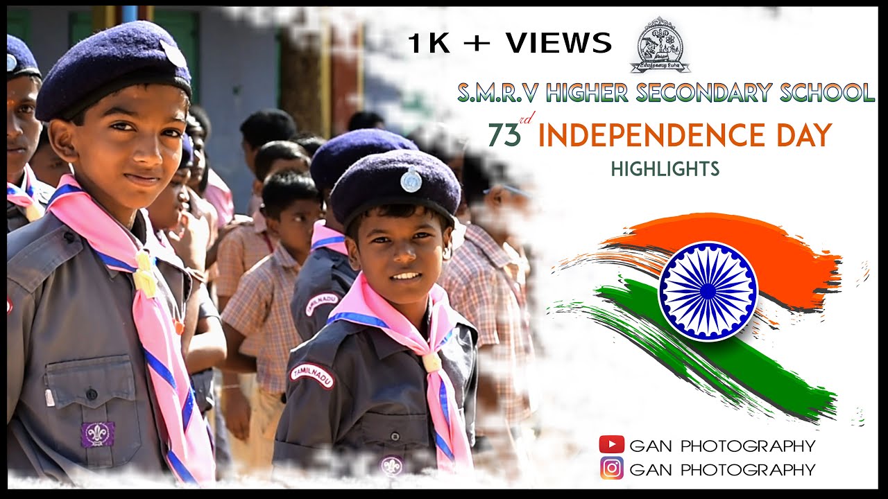 73 rd INDEPENDENCE DAY CELEBRATIONS| S.M.R.V. H S S|2019|HIGHLIGHTS ...
