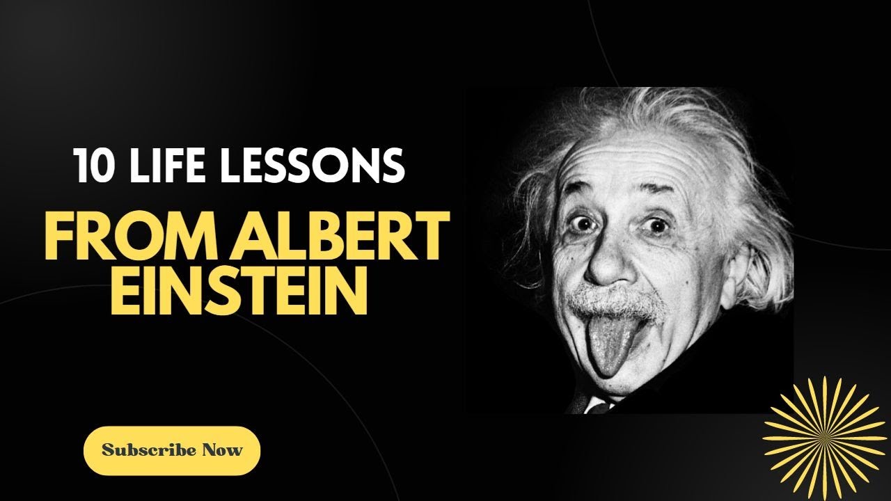 10 INTERESTING LESSONS FROM ALBERT EINSTEIN - YouTube