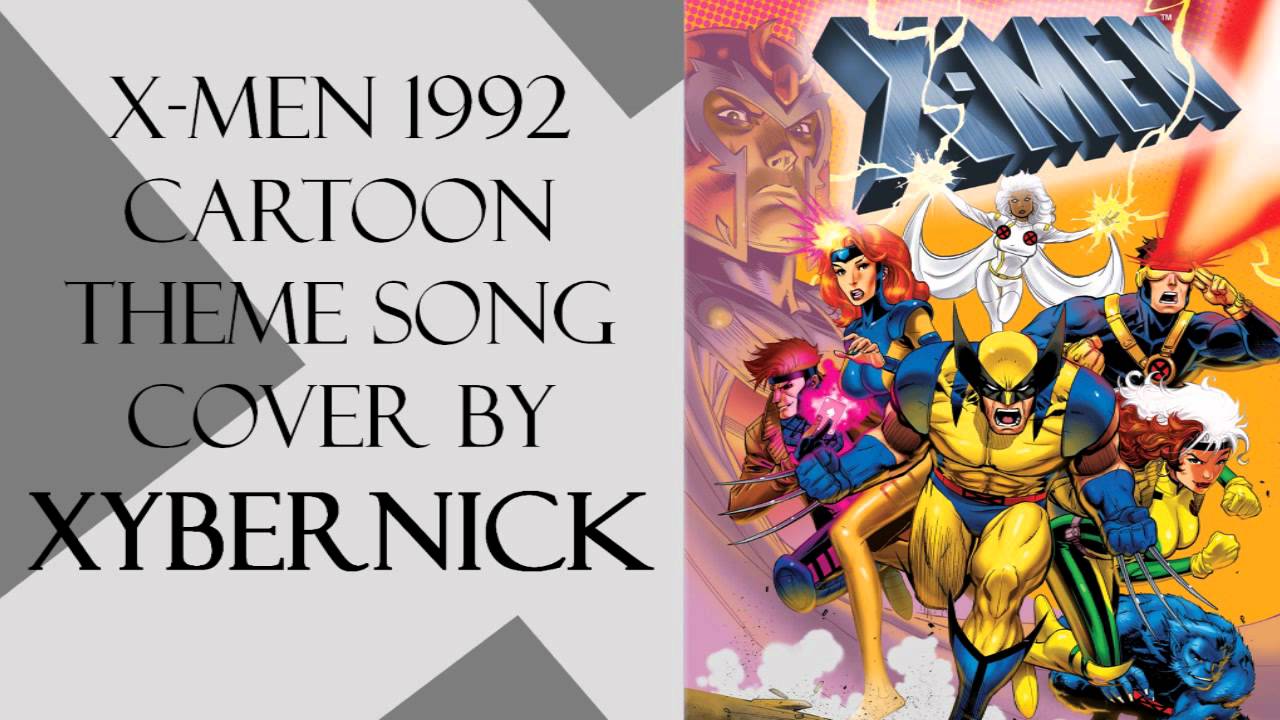 X-Men Cartoon 1992 Theme Song Cover - YouTube