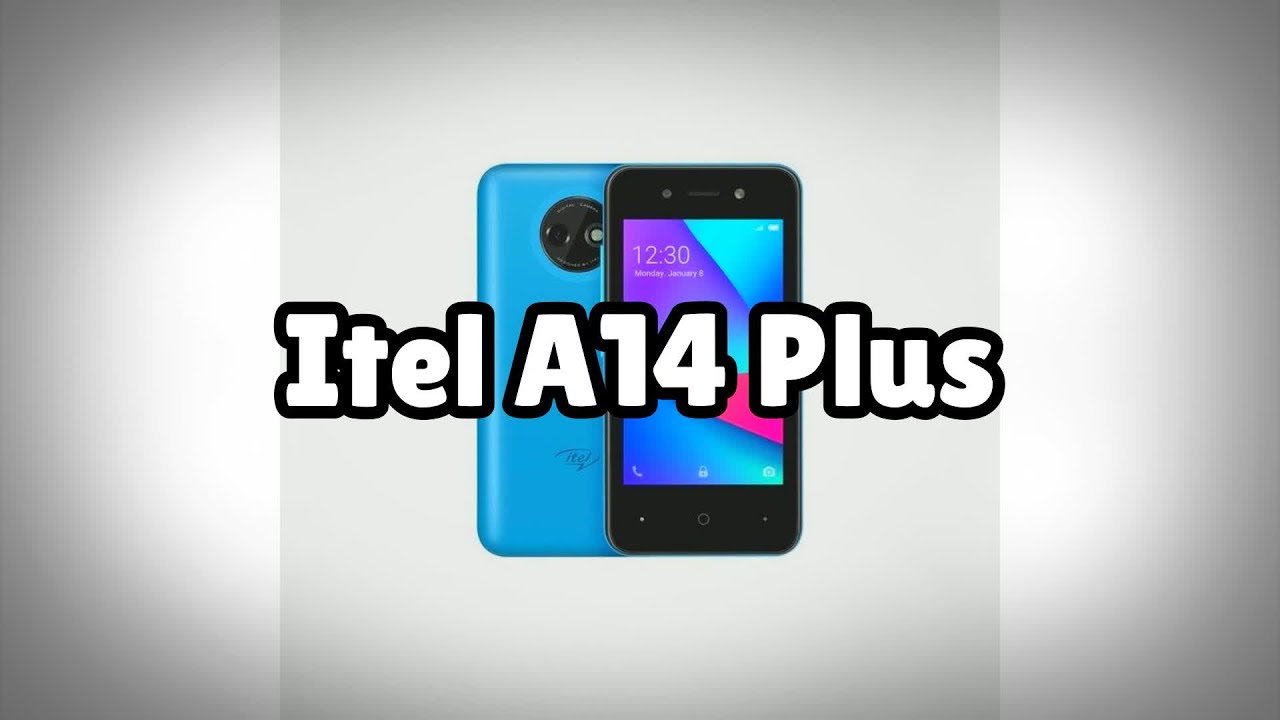 Photos of the Itel A14 Plus | Not A Review! - YouTube
