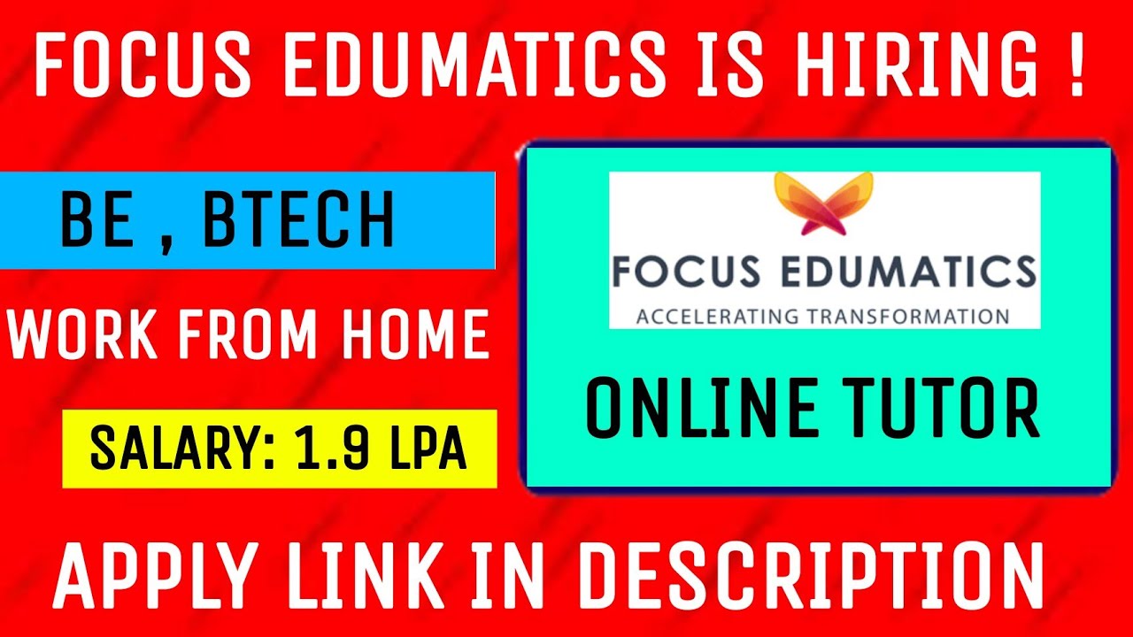 FOCUS EDUMATICS IS HIRING! | Online Tutor |Permanent Work From Home ...