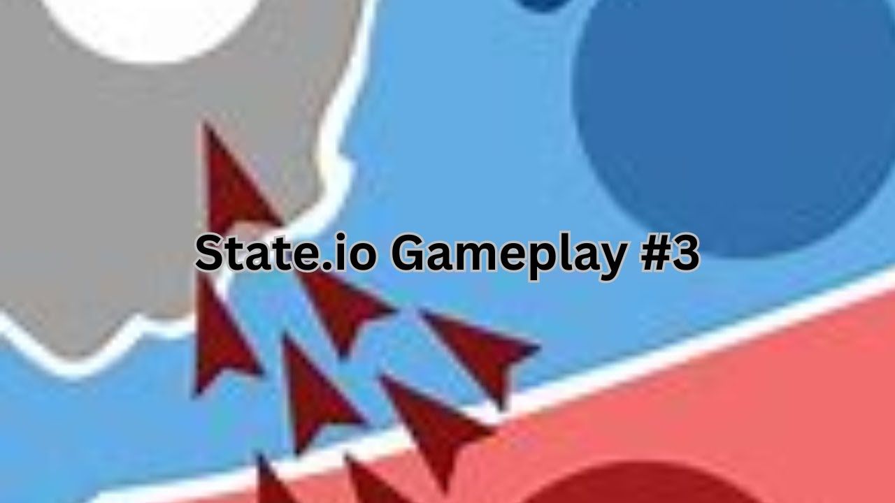 State.io Gameplay #3 - YouTube