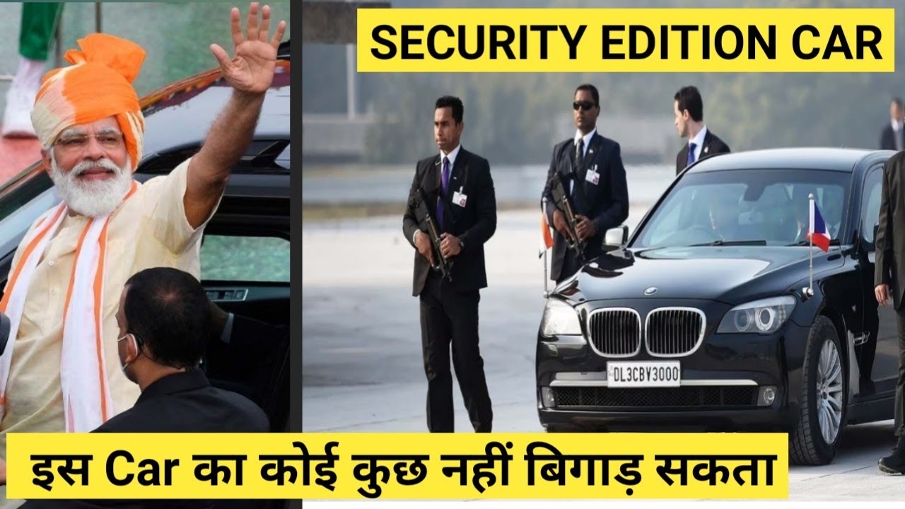 PRIME MINISTER OF INDIA NARENDRA MODI SAFETY SECURITY EDITION CAR | 5 ...