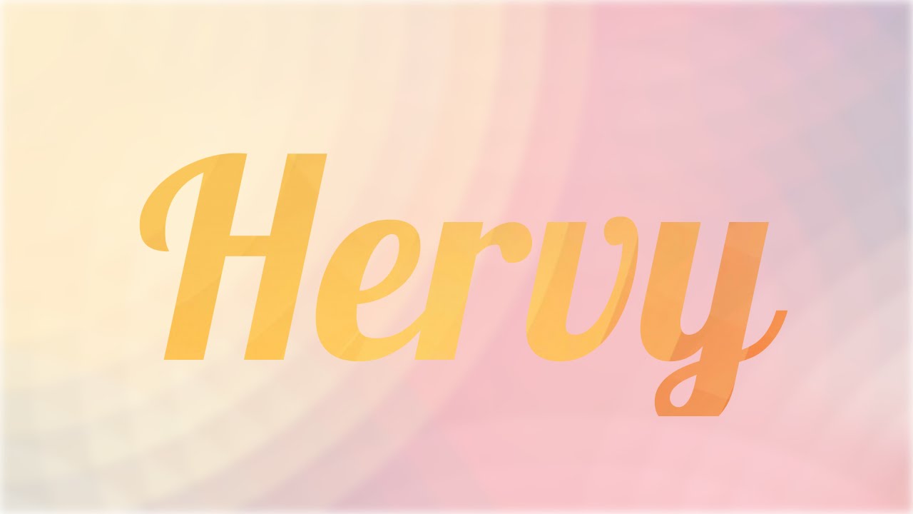 Significado de Hervy, nombre Inglés para tu bebe (origen y personalidad ...