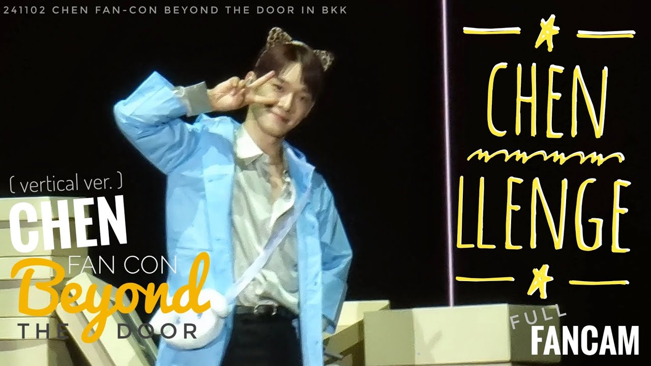 20241102 ️📽 ' CHEN-LLENGE ' 🎶👔 CHEN (첸) ⚡️🦖 Fan Con Beyond The Door in ...