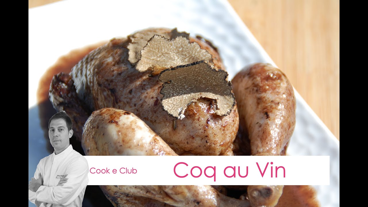 XV FRANCE | Coq au Vin Cook e Club - YouTube