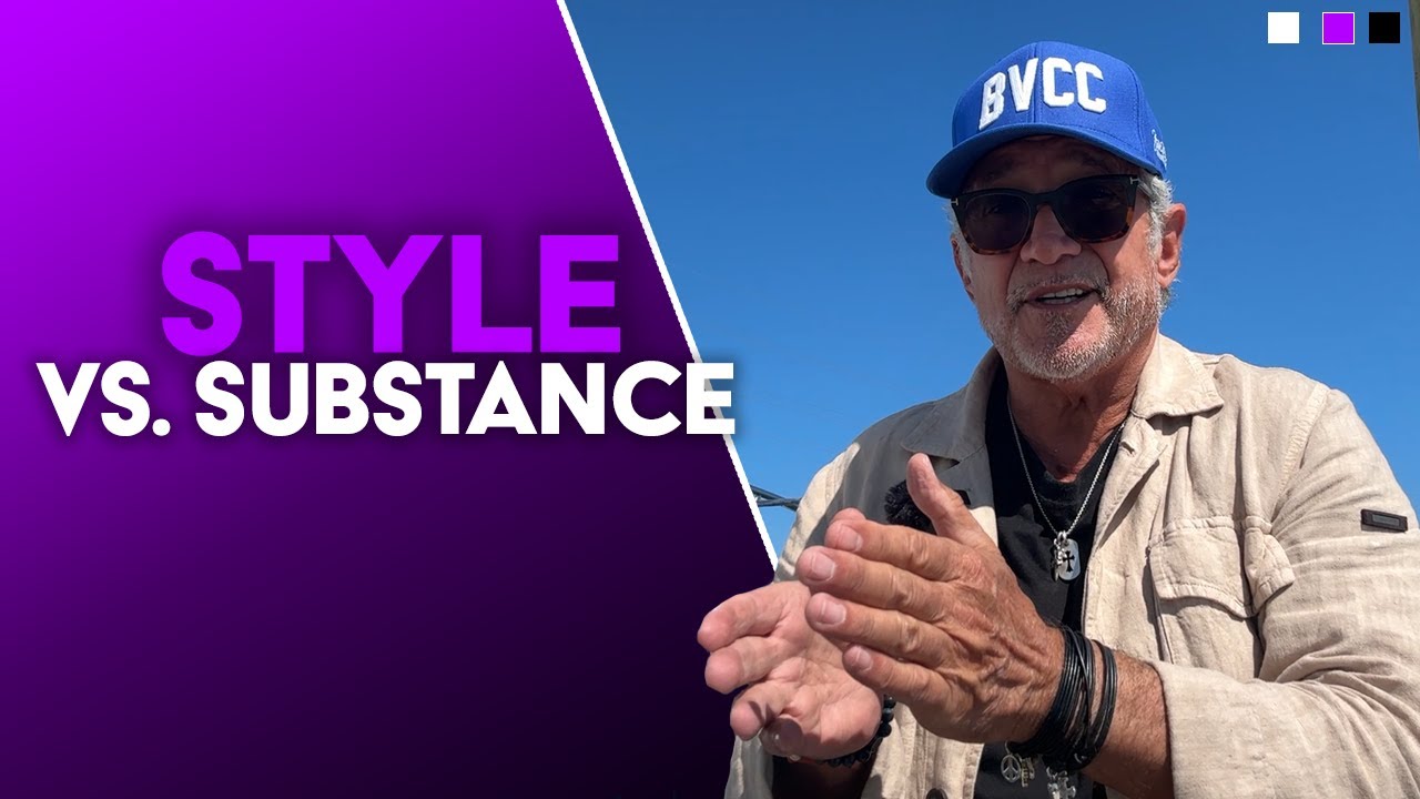 Style Vs. Substance - YouTube