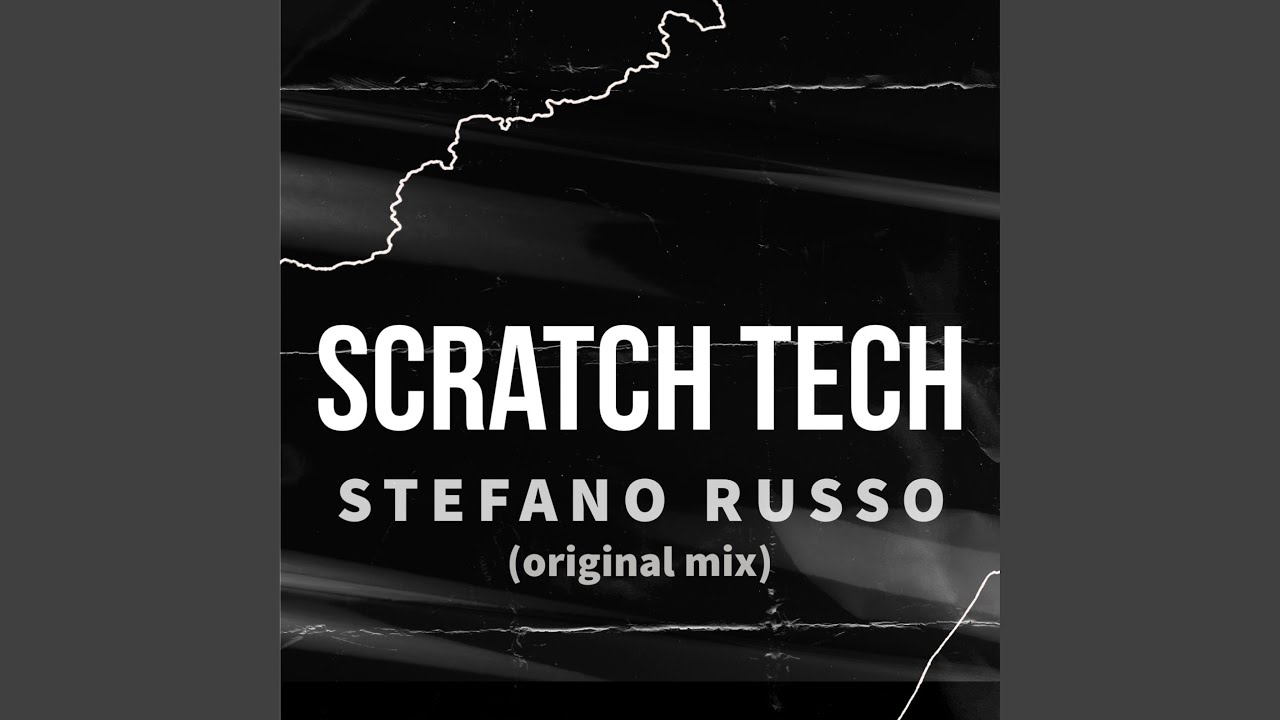 Scratch tech - YouTube