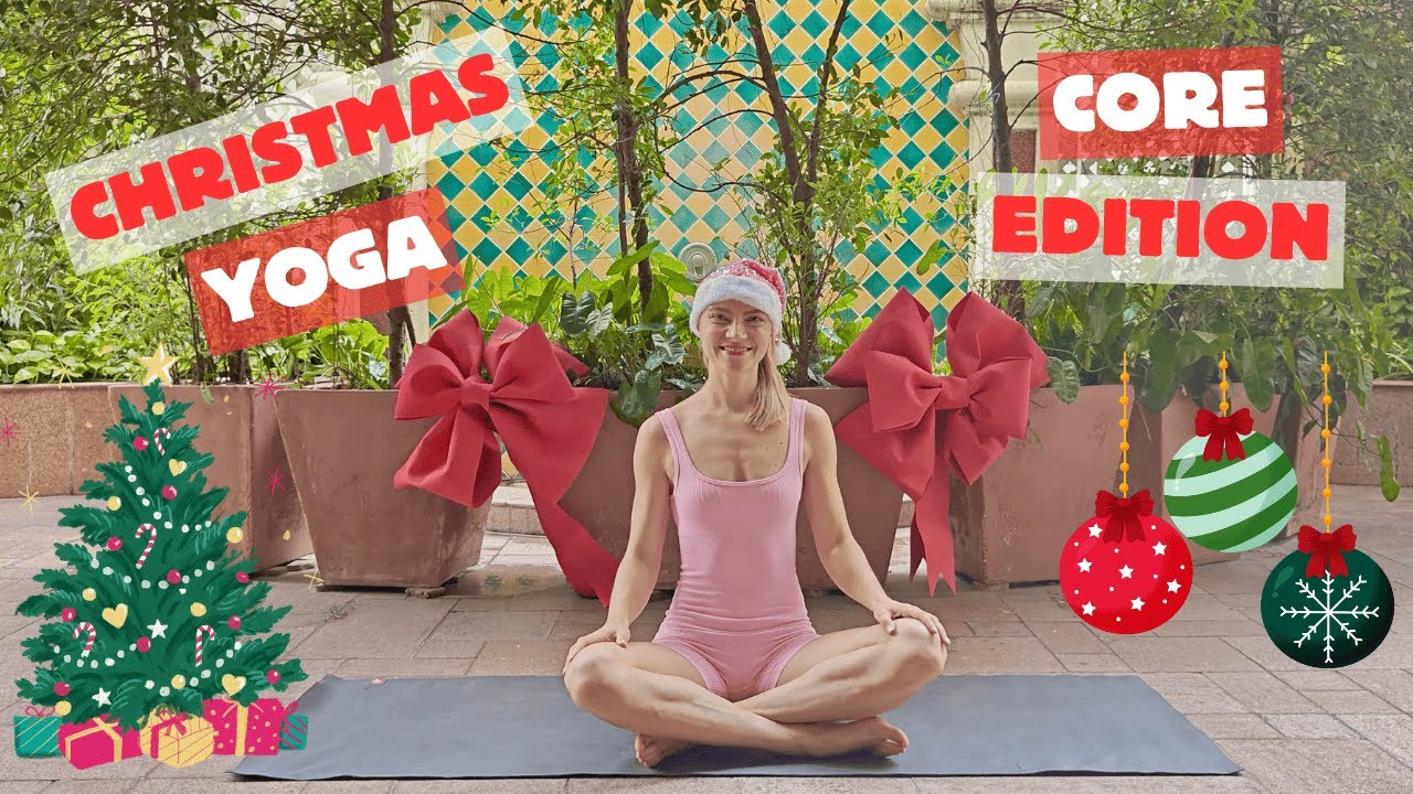 🎄Core Cheer: A Christmas Yoga Flow for Strength & Stability🧘‍♀️ - YouTube