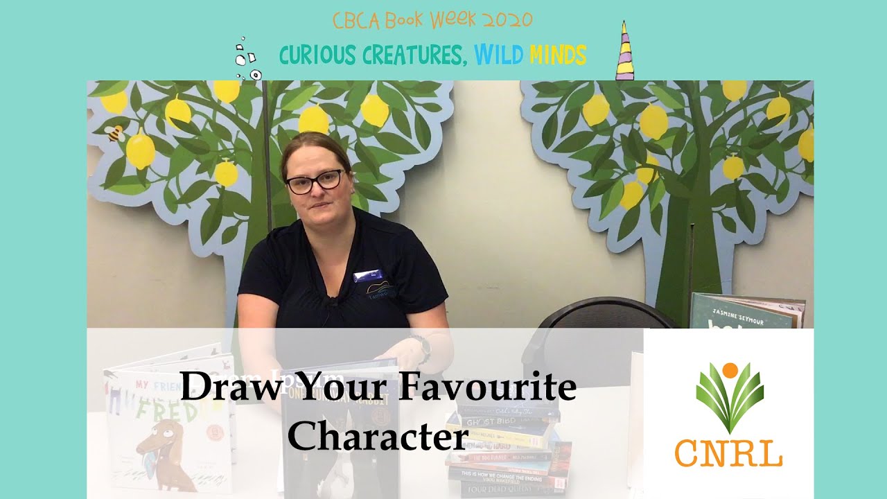 Draw Your Favourite Character - CNRL Book Week - YouTube