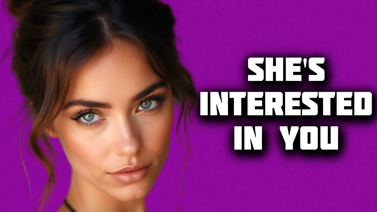 5 Signs Shes Interested In You Youtube