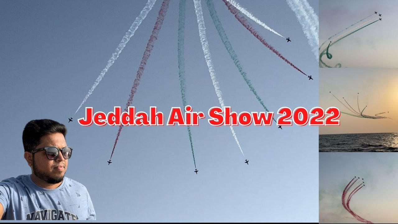 Jeddah Air Show 2022 ️ || Jeddah Waterfront || Saudi National Day ...