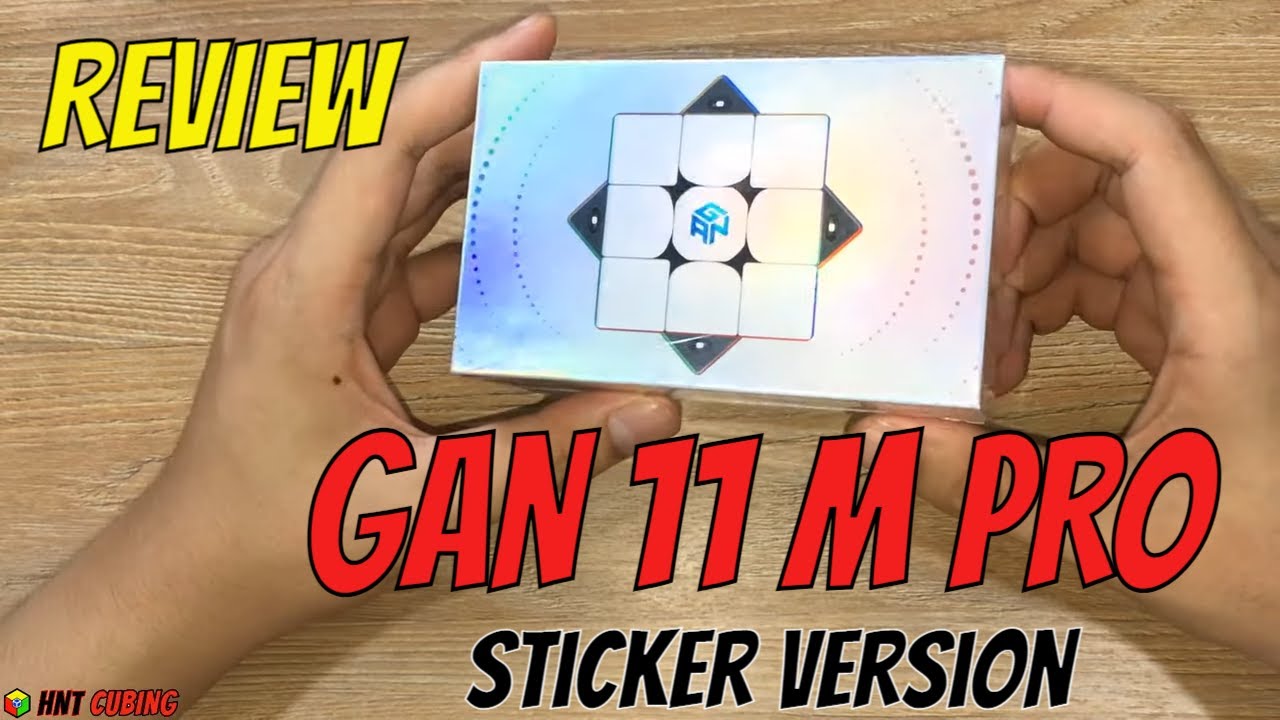 [Review] GAN 11M Pro Sticker Version • HNT Cubing - YouTube