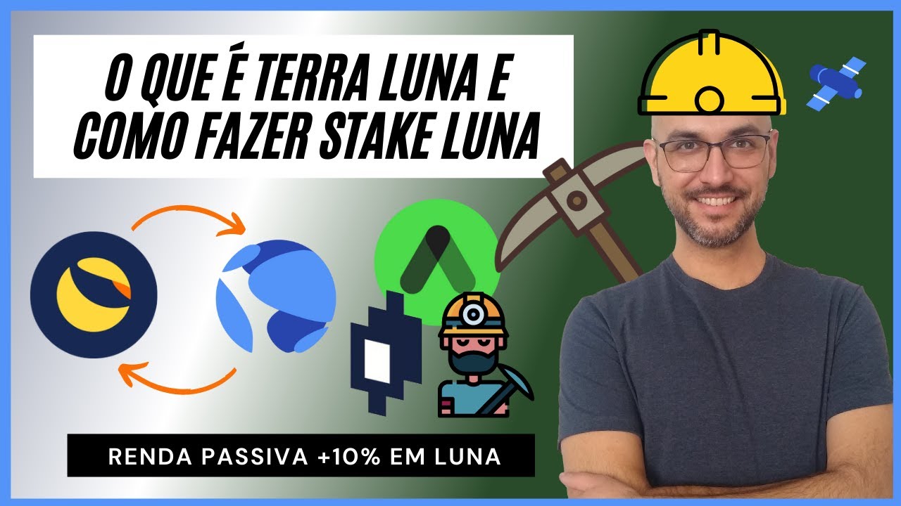 O QUE É TERRA LUNA E A STABLECOIN UST? | Como fazer stake de LUNA e ...