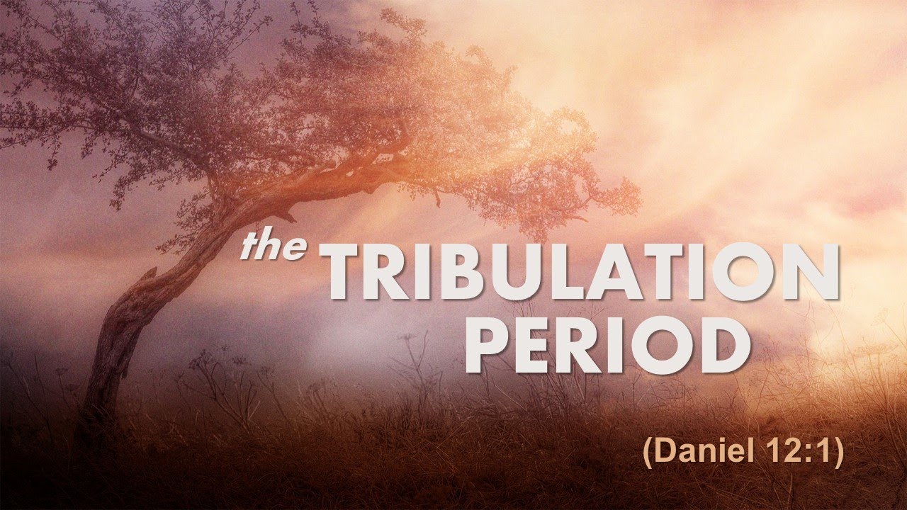 The Tribulation Period - YouTube