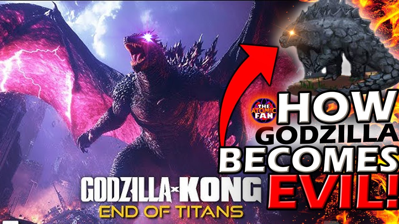 Reports Detaill How Godzilla Becomes EVIL In Godzilla x Kong 3 - YouTube
