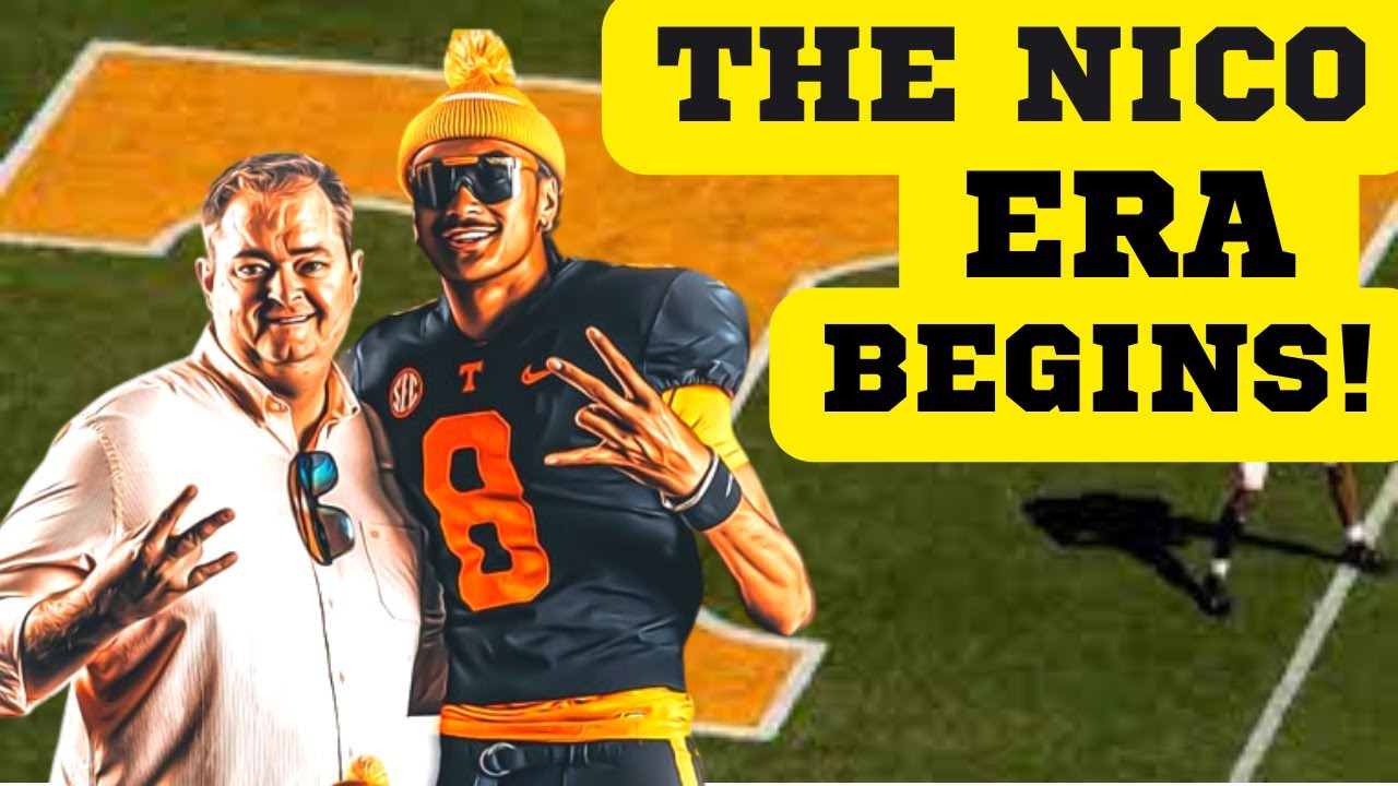 VOLS FOOTBALL, THE NICO ERA BEGINS!!, VOLS NEWS UPDATE, TENNESSEE VOLS ...