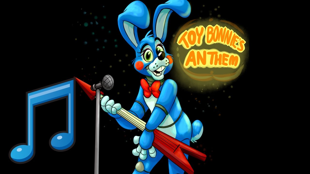 Toy Bonnnie's Anthem (Original Song) - YouTube