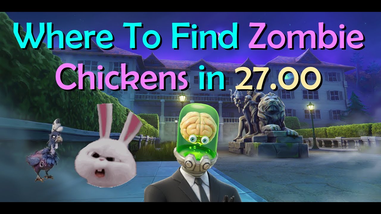 Where To Find Zombie Chickens in 27.00! - Fortnite StW - YouTube