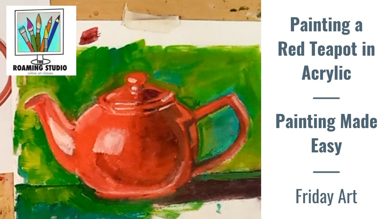 Painting a Red Teapot in Acrylic - Painting Made Easy - YouTube