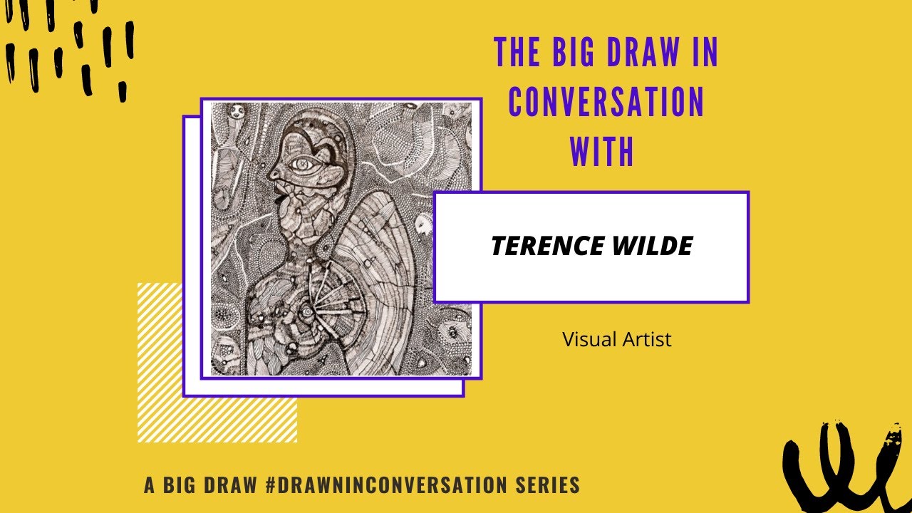 The Big Draw in Conversation with Terence Wilde - YouTube