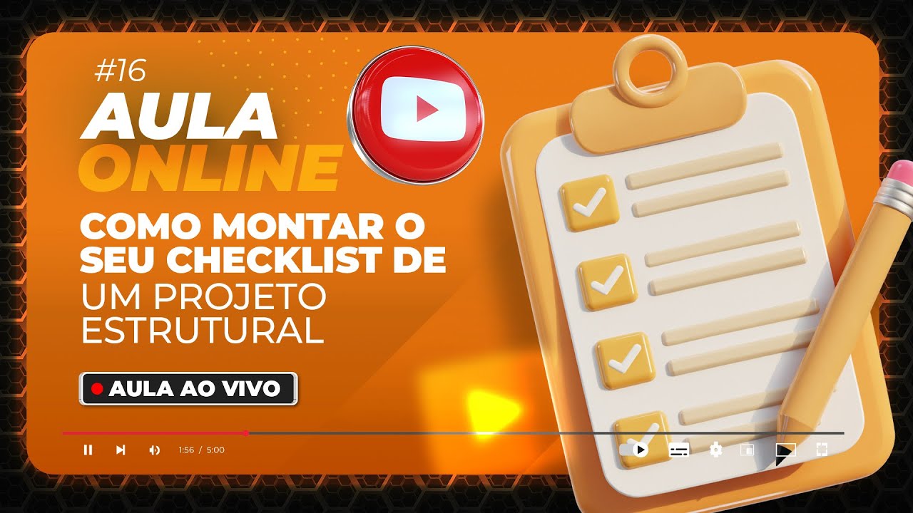 Aula #016 - Como montar o seu CHECKLIST de projeto estrutural - YouTube