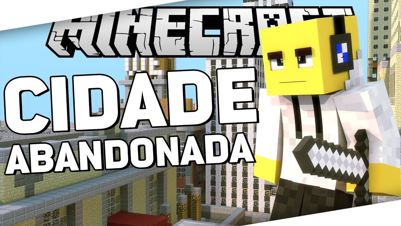 SURVIVAL GAMES: CIDADE ABANDONADA! - Minecraft - YouTube