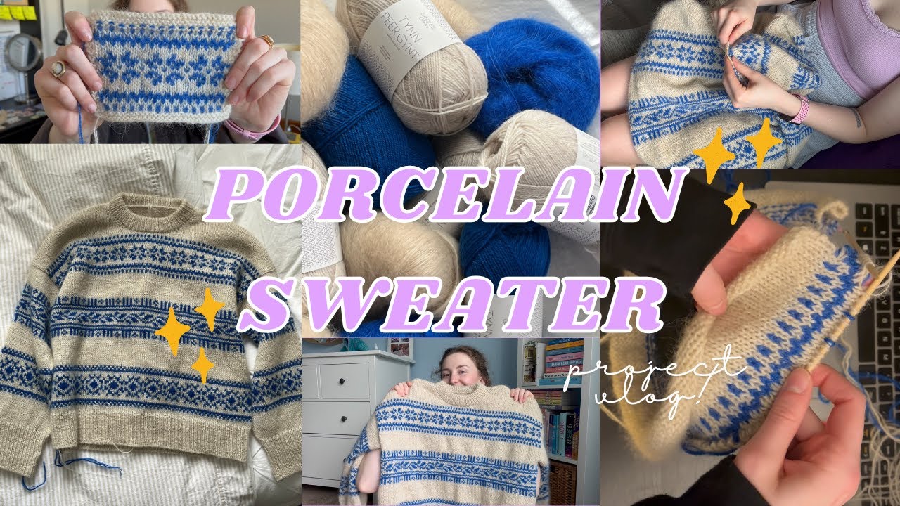 porcelain sweater project vlog! introducing myself & many knitting ...